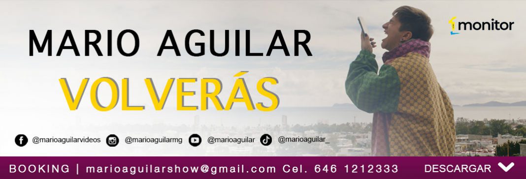 Mario Aguilar le da continuidad a su sueño musical ahora con “Volverás ...