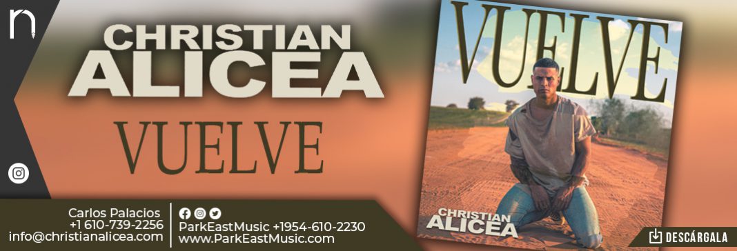 Christian Alicea “Vuelve” a consentir a su público | radioNOTAS