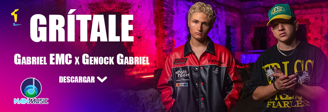 “Grítale” así lo piden los puertorriqueños Gabriel EMC y Genock Gabriel ...