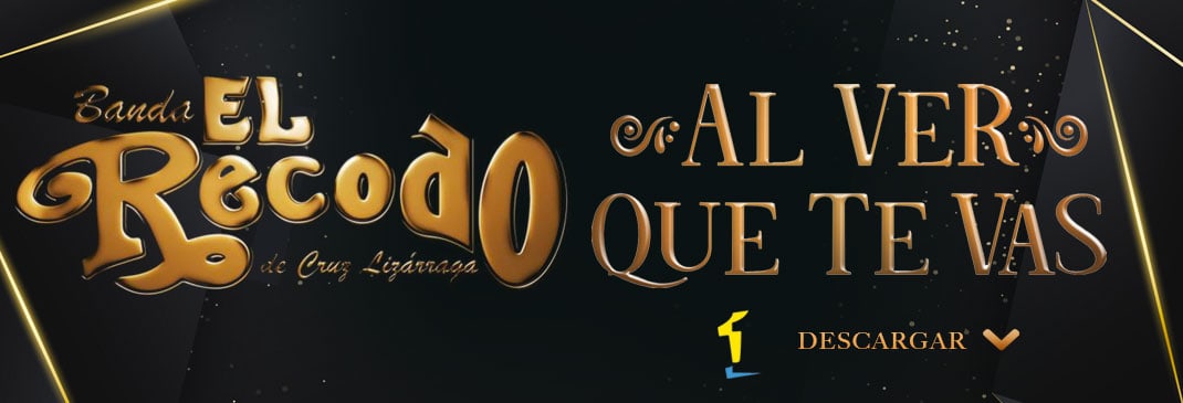 “Al Ver Que Te Vas” ahora con el carisma y estilo de Banda El Recodo ...